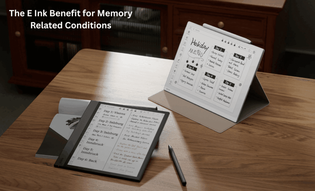 E Ink Benefit for Memory Related Conditions